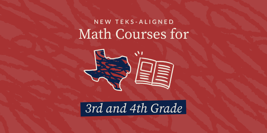 Now Live: Khan Academy’s New TEKS-Aligned Math Courses for 3rd and 4th ...
